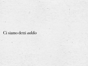 Frasi e immagini di addio: 215 modi per lasciare andar via qualcuno ...